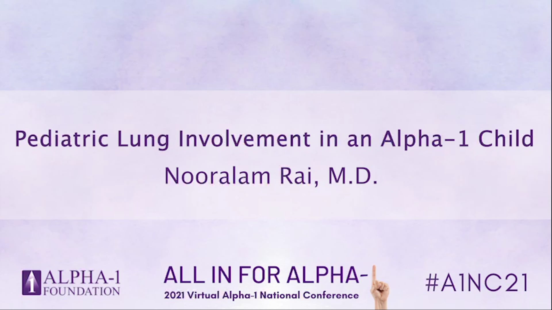 Pediatric Lung Involvement in an Alpha-1 Child - Alpha-1 Foundation