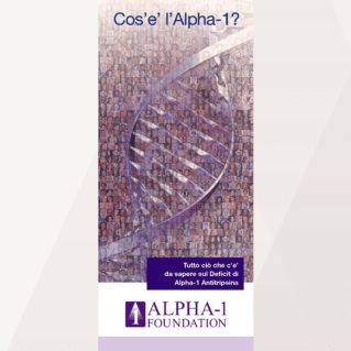 Cos’e’ l’Alpha-1? - Alpha-1 Foundation